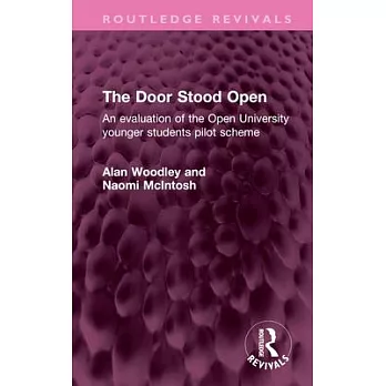 博客來-The Door Stood Open: An Evaluation of the Open University Younger ...