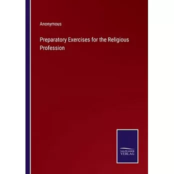 博客來-Preparatory Exercises for the Religious Profession