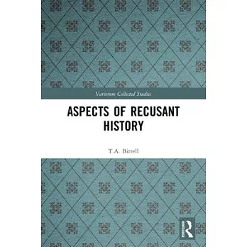 博客來-Aspects of Recusant History