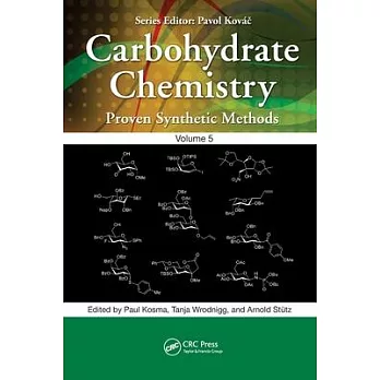 博客來-Carbohydrate Chemistry: Proven Synthetic Methods, Volume 5