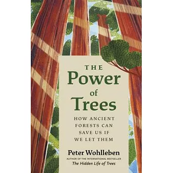 博客來-The Promise of Trees: How Ancient Forests Learn to Adapt to Climate ...