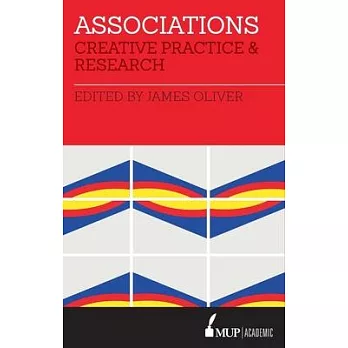 博客來-Associations: Creative Practice and Research