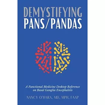 博客來-Demystifying PANS/PANDAS: A Functional Medicine Desktop Reference ...