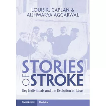 博客來-Stories of Stroke: Key Individuals and the Evolution of Ideas
