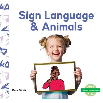博客來-Sign Language & Animals