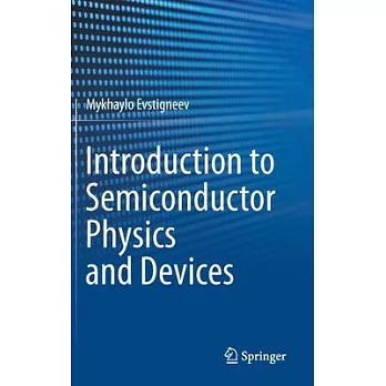 博客來-Introduction to Semiconductor Physics and Devices