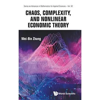 博客來-Chaos, Complexity, and Nonlinear Economic Theory