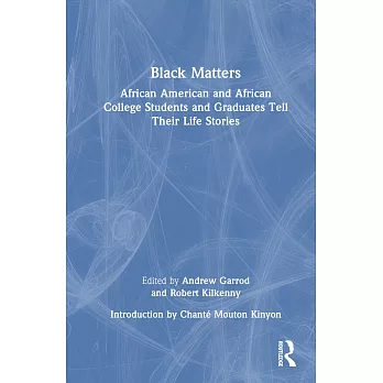 博客來-Black Matters: African American and African College Students and ...