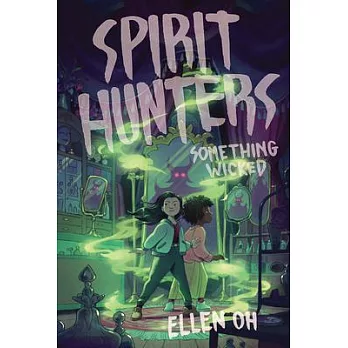 博客來-Spirit Hunters #3: Something Wicked