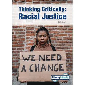博客來-Thinking Critically: Racial Justice