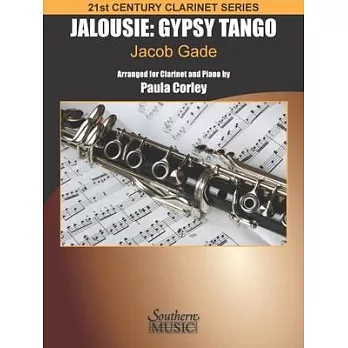 博客來-Jalousie: Gypsy Tango: For Clarinet and Piano 21st Century Clarinet ...