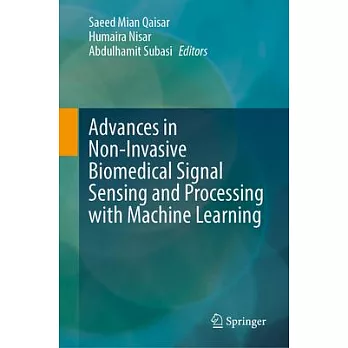 博客來-Advances in Non-Invasive Biomedical Signal Sensing and Processing ...