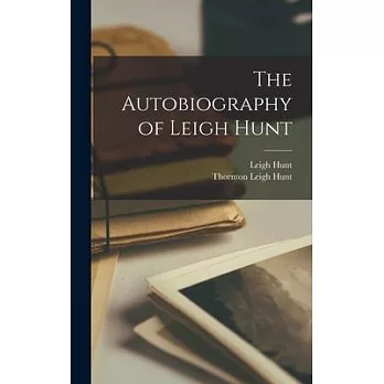 博客來-The Autobiography of Leigh Hunt