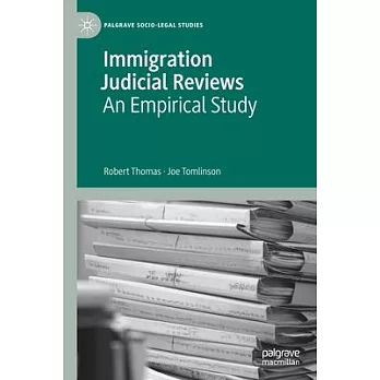 博客來-Immigration Judicial Reviews: An Empirical Study