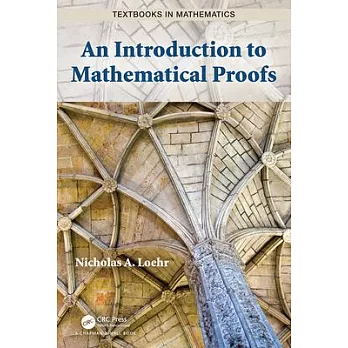 博客來-An Introduction to Mathematical Proofs