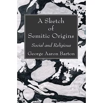 博客來-A Sketch of Semitic Origins