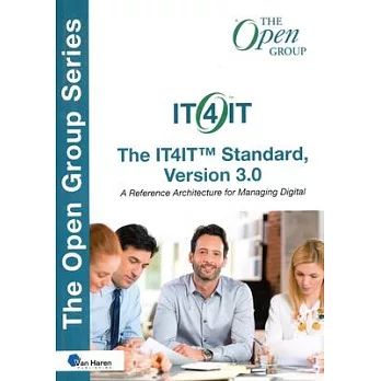 博客來-The It4it(tm) Standard, Version 3.0: A Reference Architecture for ...
