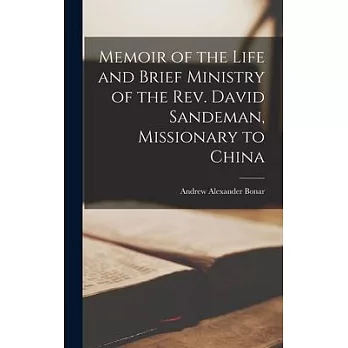 博客來-Memoir of the Life and Brief Ministry of the Rev. David Sandeman ...