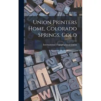 博客來-Union Printers Home, Colorado Springs, Colo