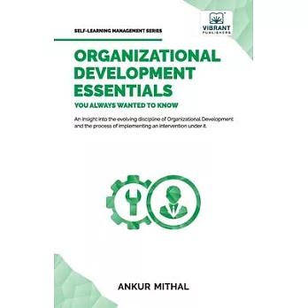 博客來-Organizational Development Essentials You Always Wanted To Know