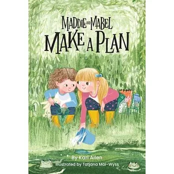 博客來-Maddie and Mabel Make a Plan: Book 4