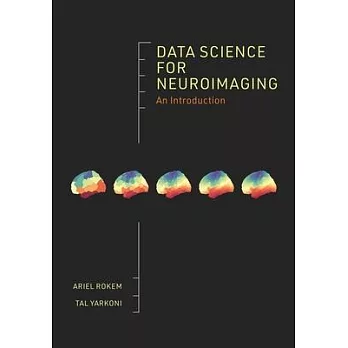 博客來-Data Science for Neuroimaging: An Introduction