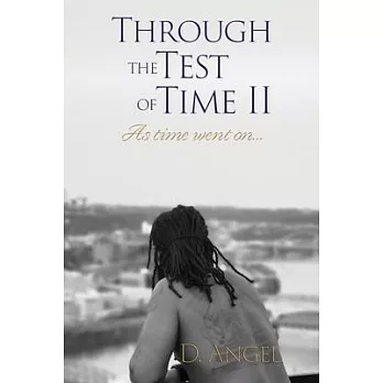 博客來-Through The Test Of Time (II): As time went on...