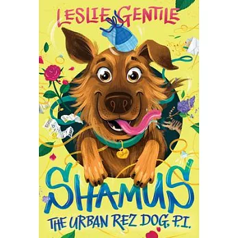 博客來-Shamus the Urban Rez Dog, P.I.