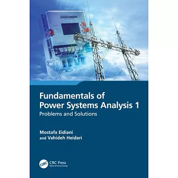 博客來-Fundamentals of Power Systems Analysis 1: Problems and Solutions