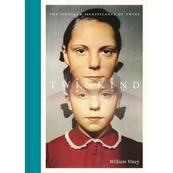 博客來-Twinkind: The Singular Significance of Twins