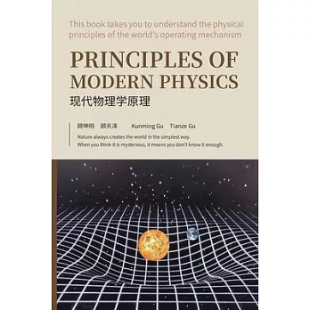 博客來-Principles of Modern Physics: Basic theory of the essence of light ...