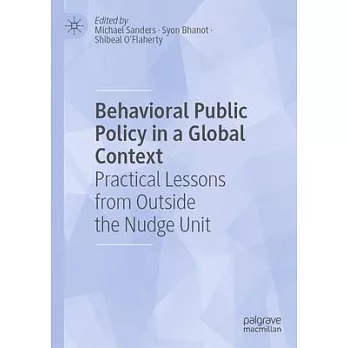 博客來-Behavioral Public Policy in a Global Context: Practical Lessons ...