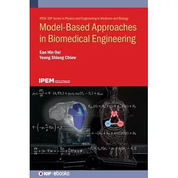 博客來-Model-Based Approaches in Biomedical Engineering