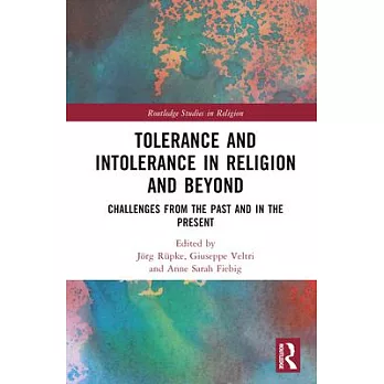 博客來-Tolerance and Intolerance in Religion and Beyond: Challenges from ...