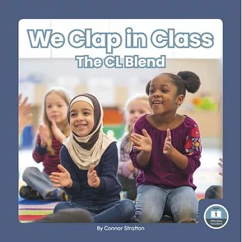 博客來-We Clap in Class: The CL Blend