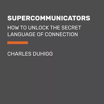 博客來-Supercommunicators: The Power of Conversation and Hidden Language ...