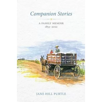 博客來-Companion Stories: A Family Memoir, 1853-2022