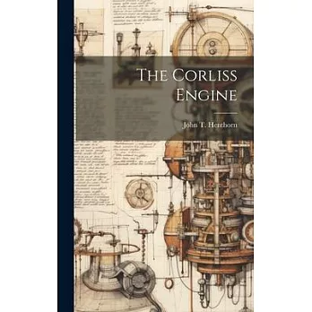 博客來-The Corliss Engine