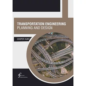 博客來-Transportation Engineering: Planning and Design