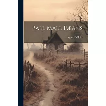 博客來-Pall Mall Pæans