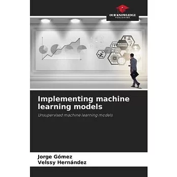 博客來-Implementing machine learning models
