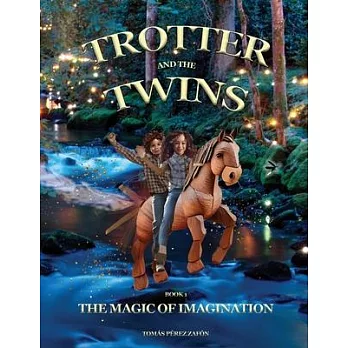 博客來-Trotter and the Twins: The Magic of Imagination