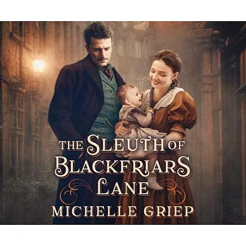 博客來-The Sleuth of Blackfriars Lane: Volume 3
