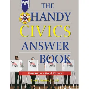 博客來-The Handy Civics Answer Book: How to Be a Good Citizen