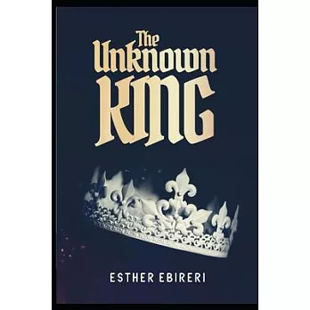 博客來-The Unknown King