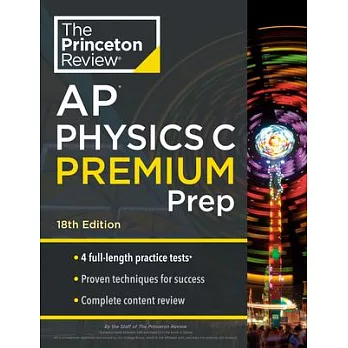 博客來-Princeton Review AP Physics C Premium Prep, 18th Edition: 4 ...