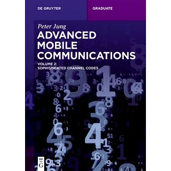 博客來-Advanced Mobile Communications: Sophisticated Channel Codes