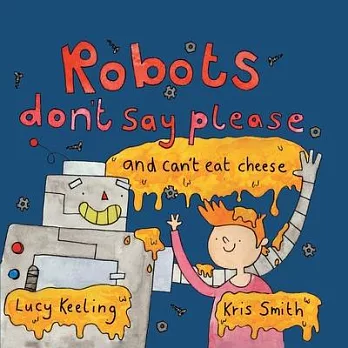 博客來-Robots Dont Say Please