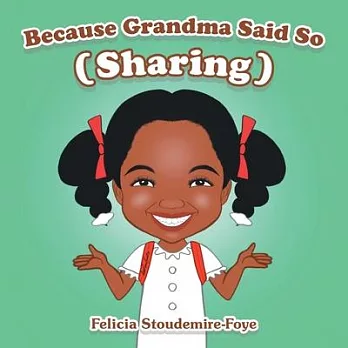 博客來-Because Grandma Said So: Sharing