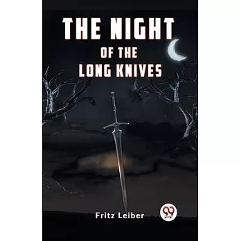 博客來-The Night of the Long Knives